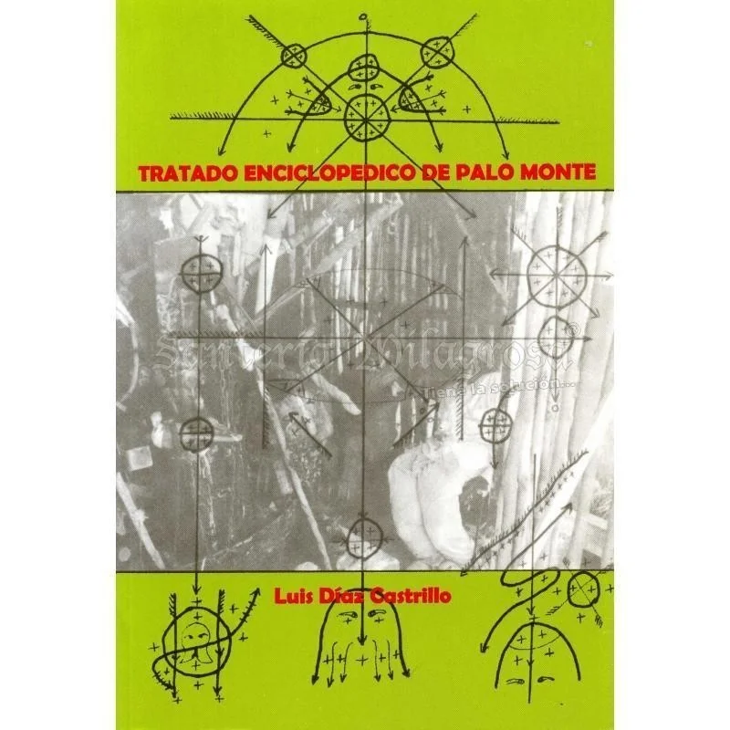Tratado Enciclopedico de Palo Monte - Luis Diaz Castrillo | Tienda ...